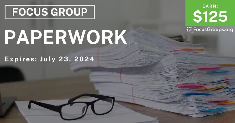 Focus Group on Paperwork - FocusGroups.org