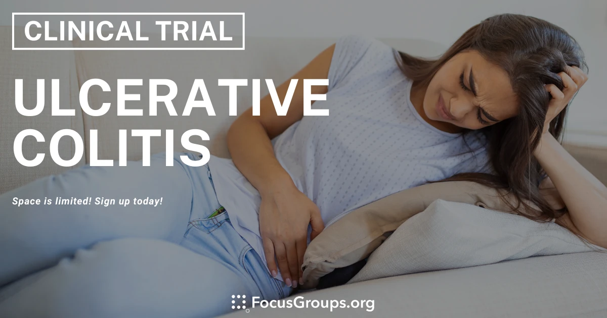 Clinical Trial on Ulcerative Colitis - FocusGroups.org