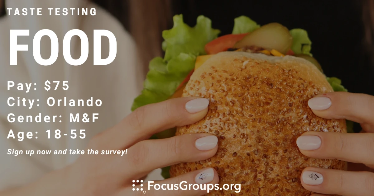 Taste Test on Food in Orlando - FocusGroups.org